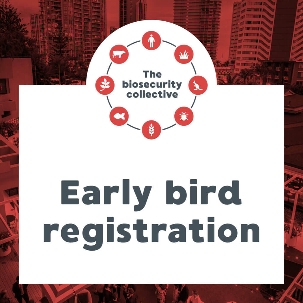 Early bird registration – Biosecurity Symposium